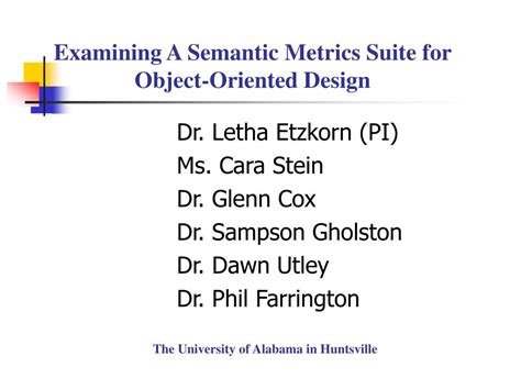 Ppt Examining A Semantic Metrics Suite For Object Oriented Design