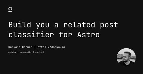 Build You A Related Post Classifier For Astro