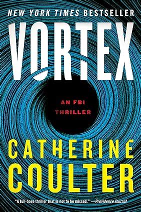 Amazon.com: Vortex: An FBI Thriller eBook : Coulter, Catherine: Kindle Store