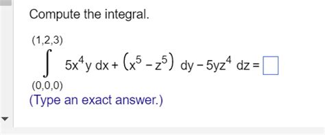 Solved Compute The Integral Chegg
