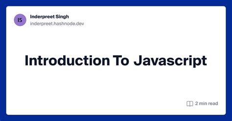 Introduction To Javascript