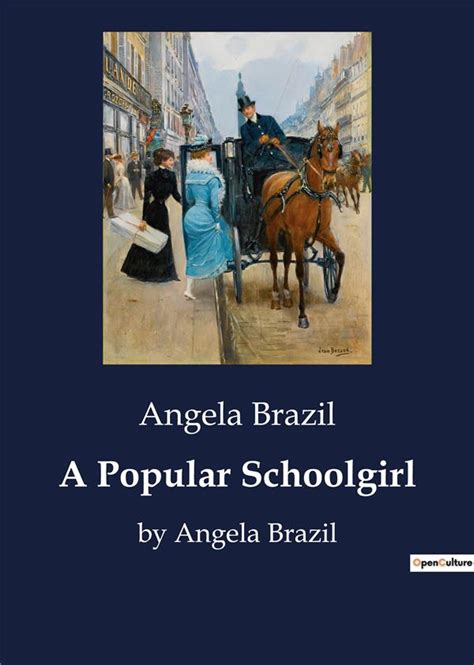 A Popular Schoolgirl By Angela Brazil Cultura