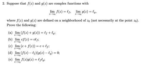 Solved Suppose That F Z And G Z Are Complex Functions Chegg Com