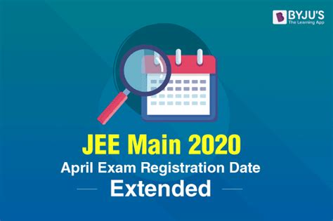 JEE Main 2020 Registration Date Extended Apply Now