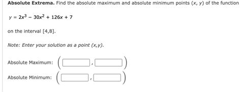 Solved Absolute Extrema Find The Absolute Maximum And