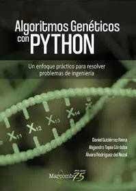 Algoritmos Genéticos Con Python Un enfoque práctico para resolver problemas de ingeniería
