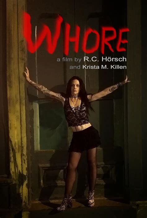 Whore 2017 Release Info Imdb