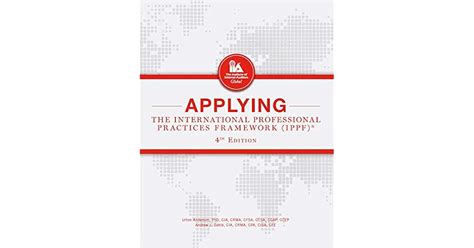 Applying The International Professional Practices Framework 4th Edition By Urton Anderson