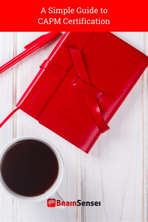 A Simple Guide To Capm Certification Just Start Demonstrate Project
