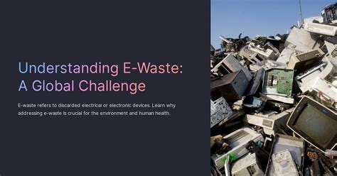 Understanding E-Waste: A Global Challenge