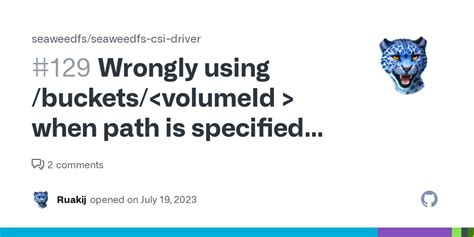 Wrongly Using Buckets When Path Is Specified In Volume · Issue 129