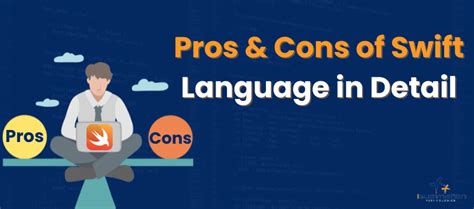 Pros And Cons Of Swift Language In Detailed