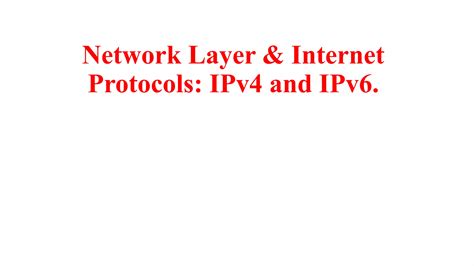 network layer and internet protocols ipv pptx