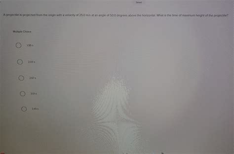 Solved Saved A Projectile Is Projected From The Origin With