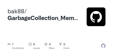 Github Bak88garbagecollectionmemorymanagement