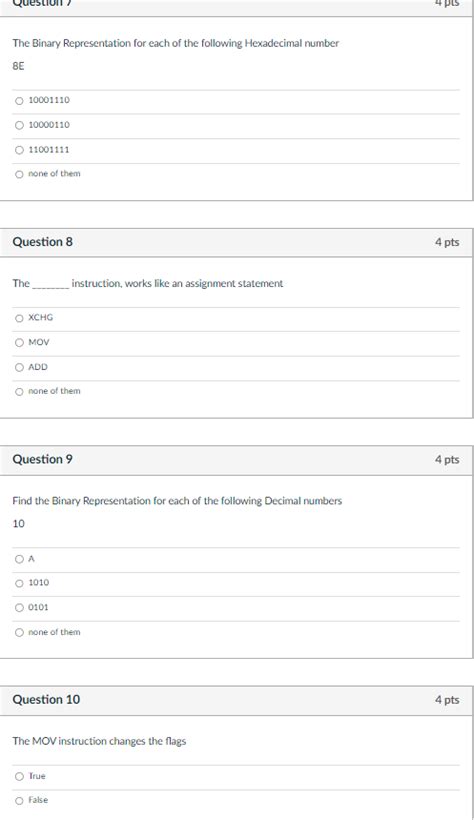 Solved The Binary Representation For Each Of The Following Chegg