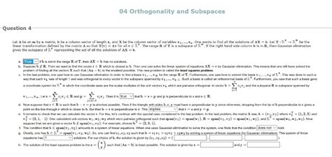 Solved Orthogonality And Subspaces Question Let A Be An Chegg
