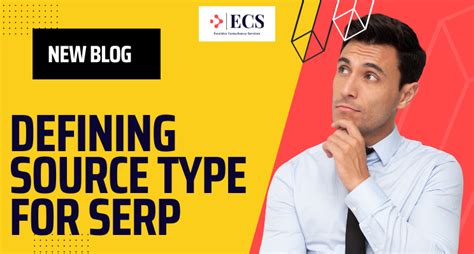 Defining Source Type For Serp