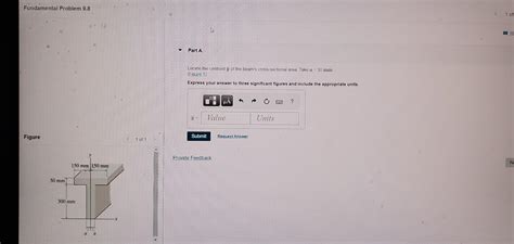 Solved Fundamental Problem Part A Locate the centroid yˉ Chegg