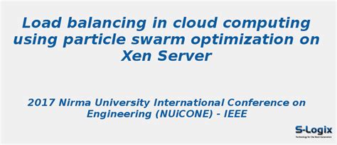 Load Balancing In Cloud Computing Using Particle Swarm S Logix