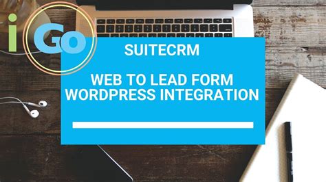 Integrate Suitecrm Web To Lead Form With Wordpress Youtube
