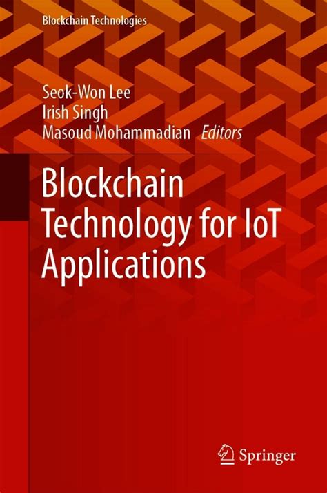 ebook blockchain technology for iot applications von seok won lee