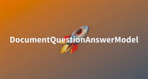DocumentQuestionAnswerModel A Hugging Face Space By Rishabh062