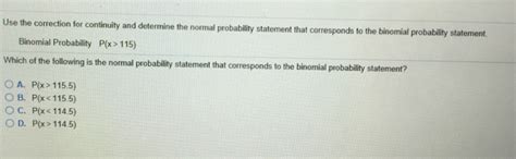 Solved Use The Correction For Continuity And Determine The