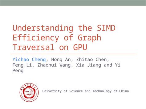 Pptx Understanding The Simd Efficiency Of Graph Traversal On Gpu