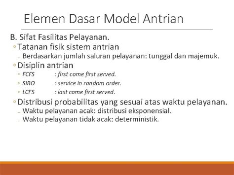 Model Antrian Pemodelan Simulasi Sistem Antrian Pertemuan Ke8