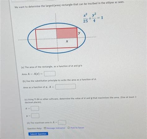Solved We Want To Determine The Largest Area Rectangle That Chegg