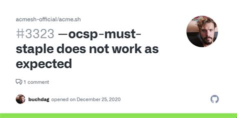 Ocsp Must Staple Does Not Work As Expected · Issue 3323 · Acmesh