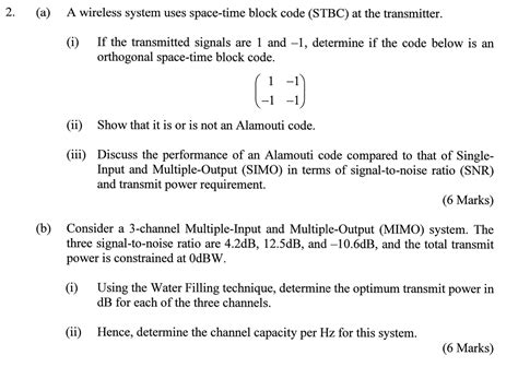 2 a a wireless system uses space time block code