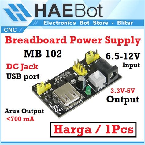 Jual HAEBOT Breadboard Power Supply Daya 5V 3 3V USB Jack DC Board MB 102 MB102 Project Papan