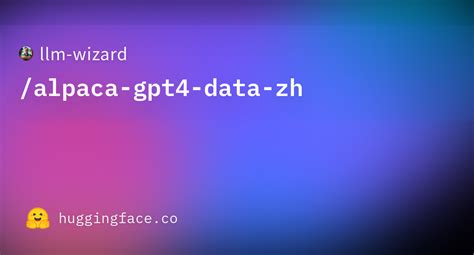 readme md · llm wizard alpaca gpt4 data zh at main