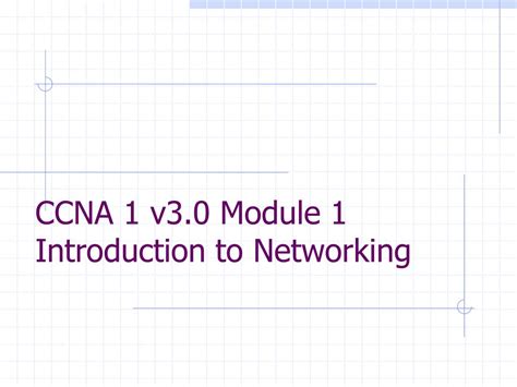 PPT CCNA V Module Introduction To Networking PowerPoint Presentation ID