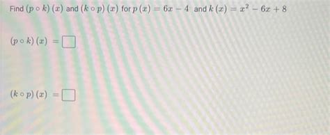 Solved Given K Z 13 6z2 And P Z 3z2−13z 6 Find K−p Z