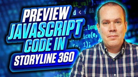 Jeff Batt On Linkedin Previewing Javascript Within Storyline 360 13