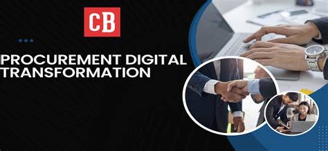 Procurement Digital Transformation A Modern Business Necessity[2024]