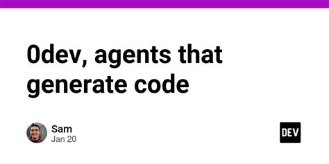 0dev agents that generate code dev community