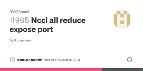 nccl all reduce expose port · issue 965 · nvidia nccl · github