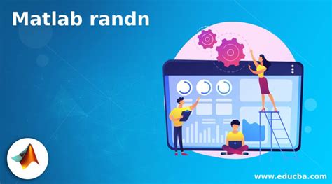 Matlab Randn How Randn Function Work In Matlab With Examples