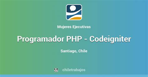 Programador Php Codeigniter Santiago Chiletrabajos