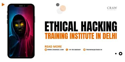 Best Ethical Hacking Training Institute In Delhi 2025 Craw Security