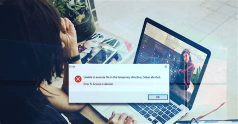 Memperbaiki Error Unable To Execute File In Temporary Directory Error Access Is Denied