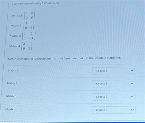 Solved Consider The Following 2×2 ﻿matrices Matrix 1