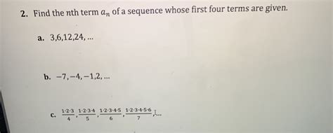 Solved Find The Nth Term An Of A Sequence Whose First Chegg