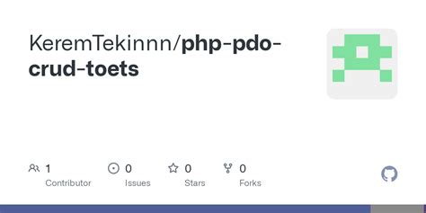 Github Keremtekinnnphp Pdo Crud Toets
