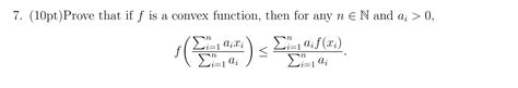Solved 7 10pt Prove That If F Is A Convex Function Then
