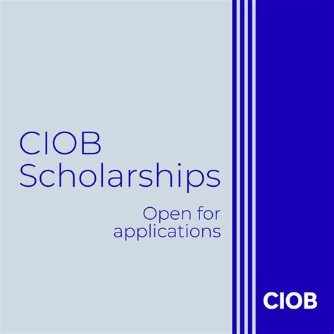 Ciob Construction Scholarship Surveying Architecture Building